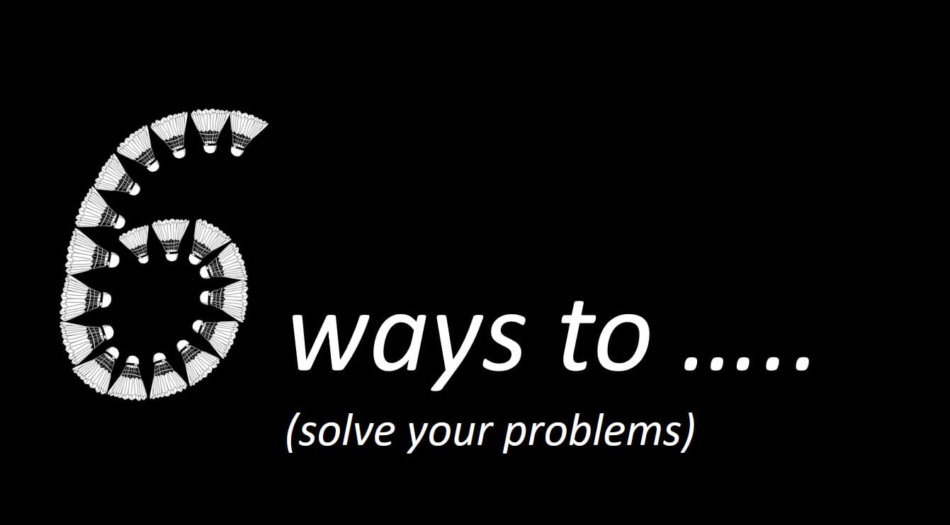 What is 6 Ways - Badminton Andy